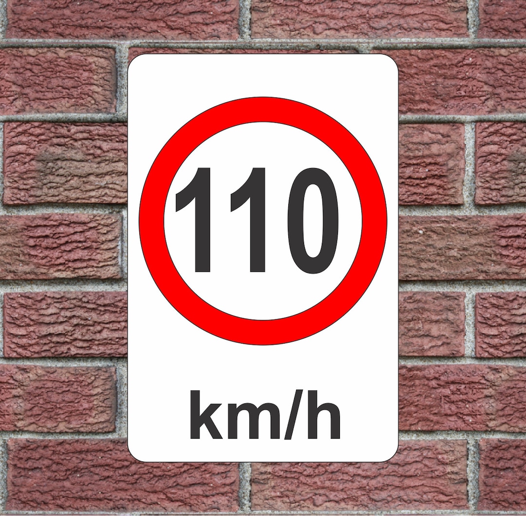 Metric Speed Limit 110 Km/h White Red & Black Metal Sign for Street ...