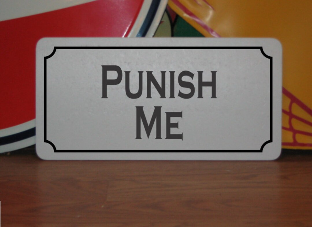 Punish Me Metal Sign Bdsm S&M Decor Bedroom Bathroom Bondage - Etsy