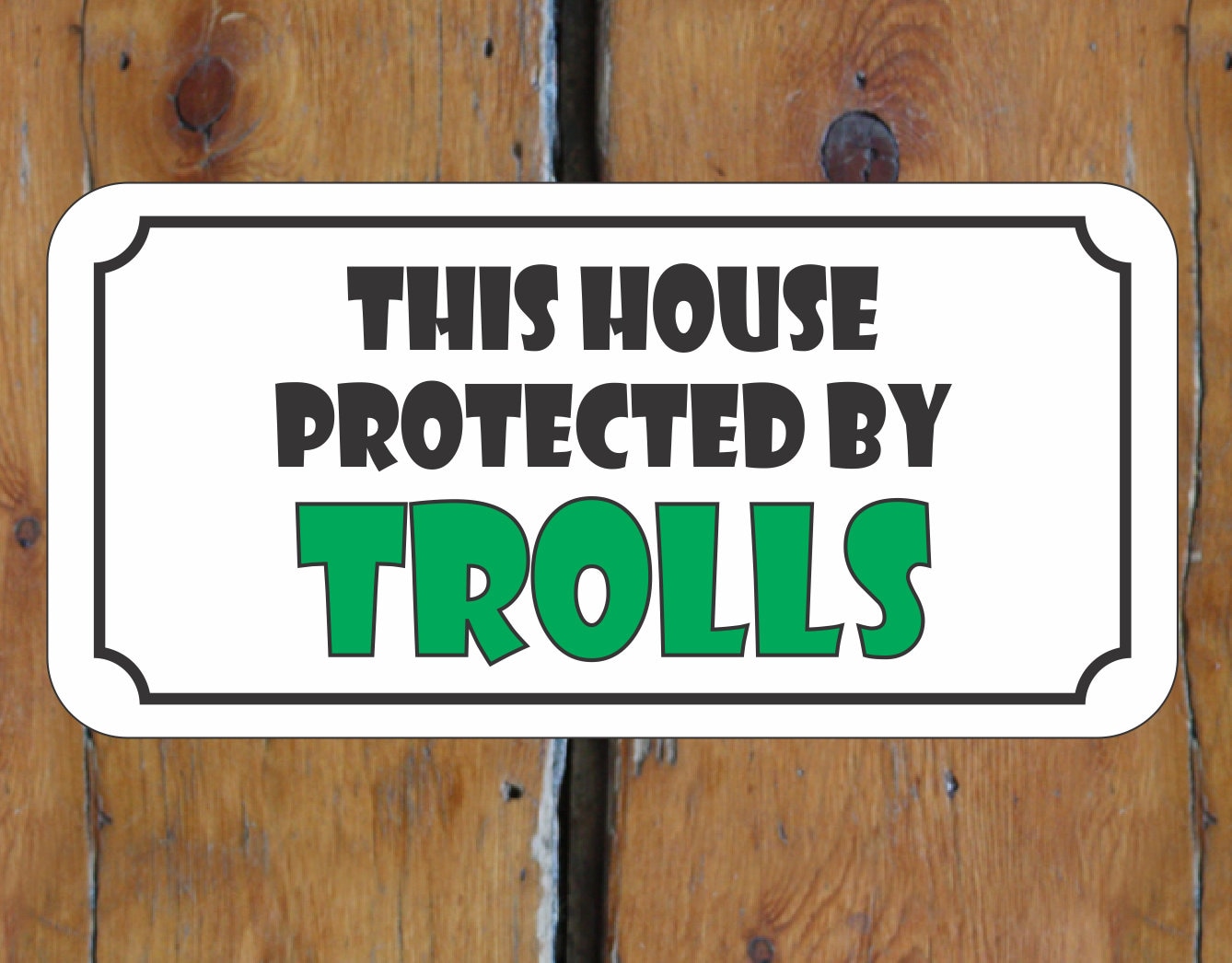 This House Protected by Trolls Metal Sign | Etsy