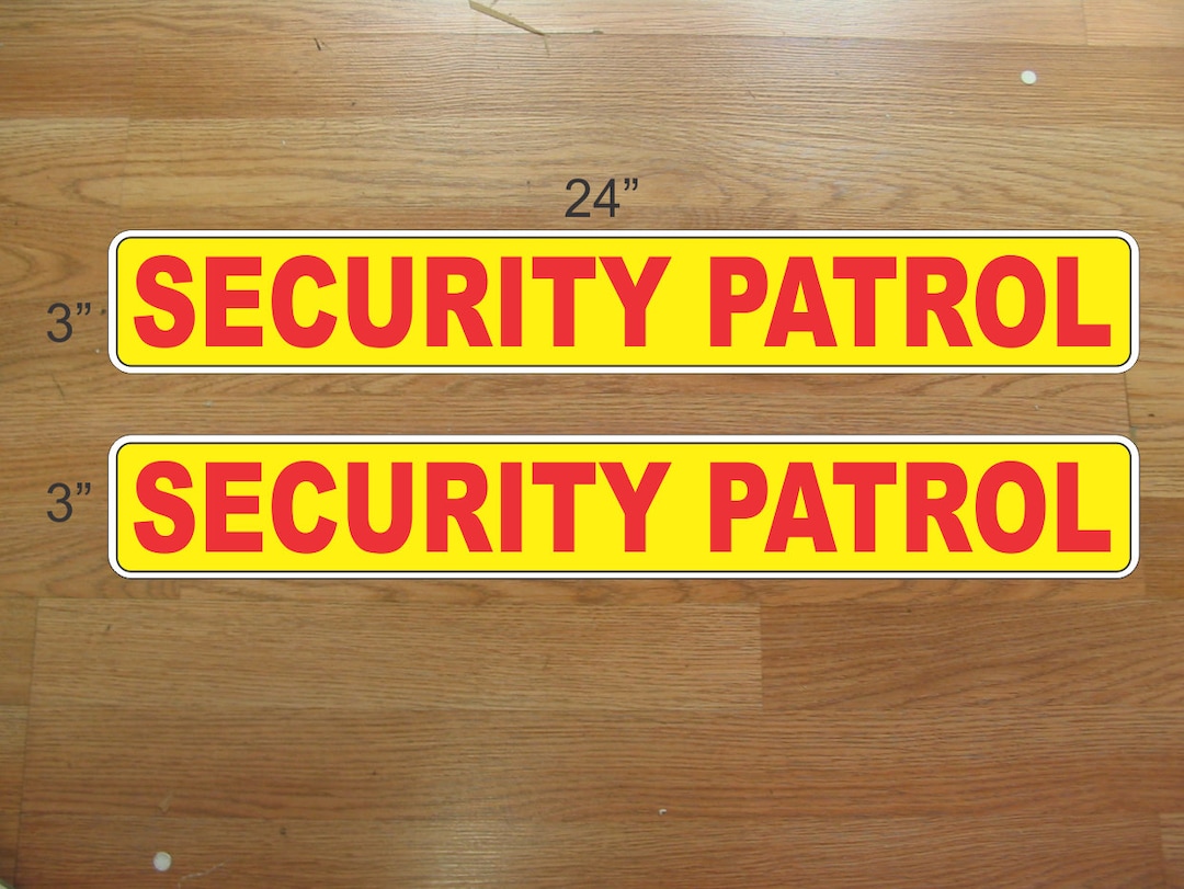 Security Patrol Magnetic Car Signs, Yellow & Red (pair, 3x24") - Etsy