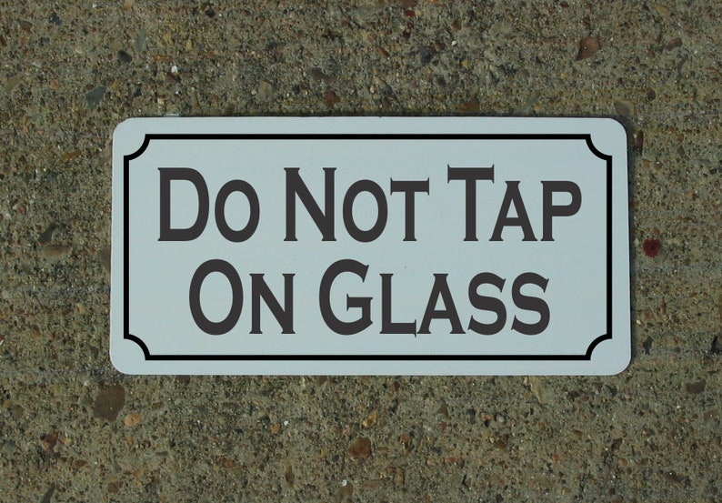 Do NOT TAP on GLASS Metal Sign for Window Aquarium - Etsy