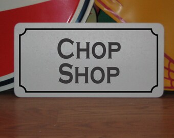 Chop Shop Sign - Etsy