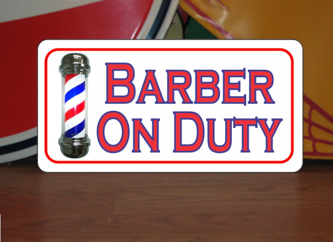 Barber on Duty W/ Barber Pole Metal Sign for Shop Window or Chair Salon ...