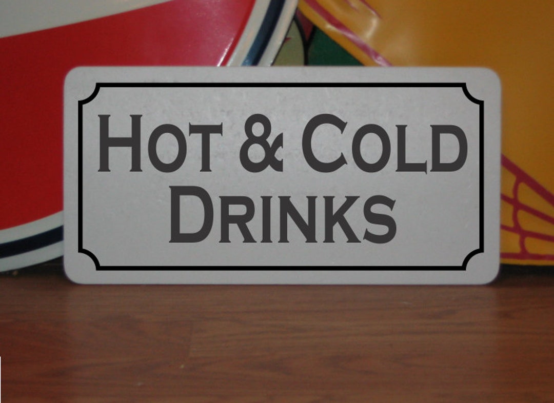 Hot & Cold Drinks Metal Sign for Restaurant German Bar Room Decor Beer ...