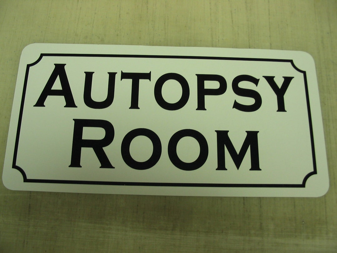 AUTOPSY ROOM Metal Sign - Etsy