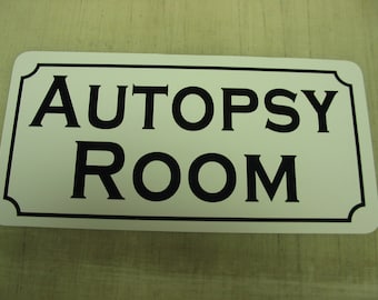 Autopsy Room Halloween Morgue Haunted House Sign Creepy - Etsy
