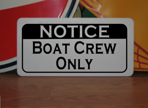 BOAT CREW ONLY Metal Tin Sign New Rowing Man Cave Staging Prop | Etsy