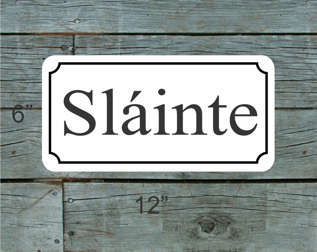 SLAINTE Metal Sign for Irish Pub House Bar Greeting Sloncha Cheers - Etsy