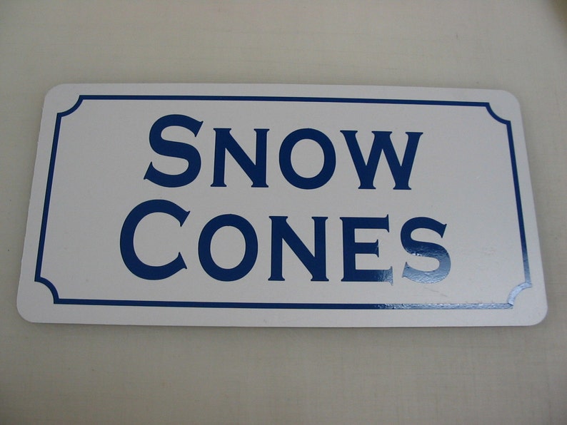SNOW CONES Metal Sign for Stand Food Truck Cart or Concession Trailer ...