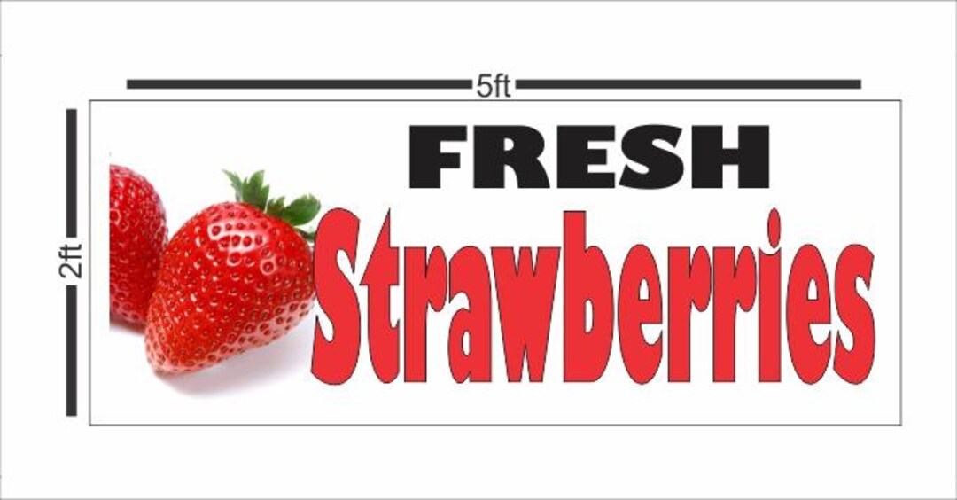 FRESH STRAWBERRIES Banner Sign - Etsy