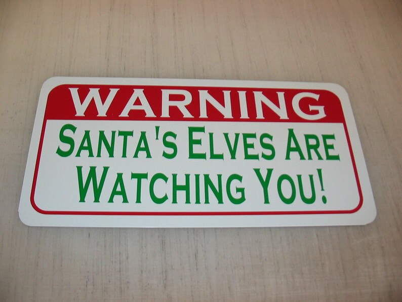 Santa's Elves Are Watching You ... Metal Sign for Farm - Etsy