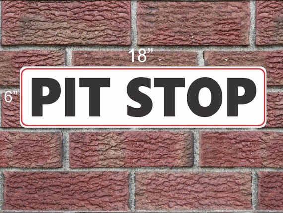 PIT STOP Metal Sign 6x18 for Race Track | Etsy