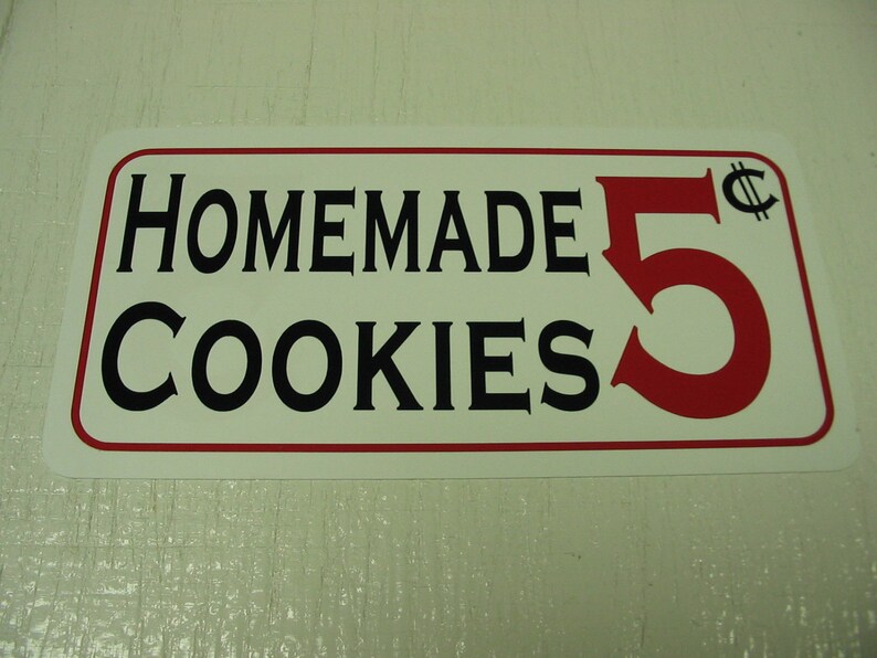 HOMEMADE COOKIES 5 Cents... Metal Sign for Barn Coop Farm | Etsy