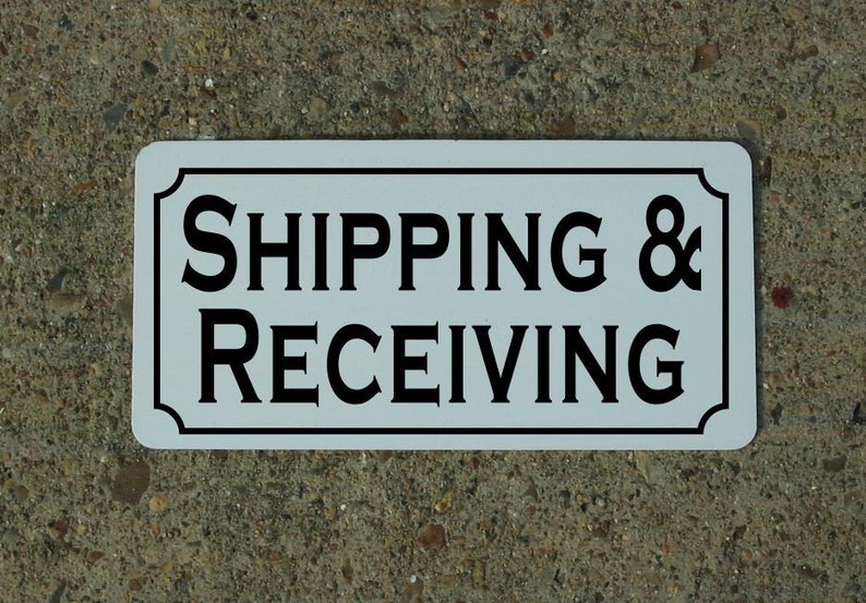 SHIPPING & RECEIVING Metal Sign Office Wharehouse Business Restaurant ...