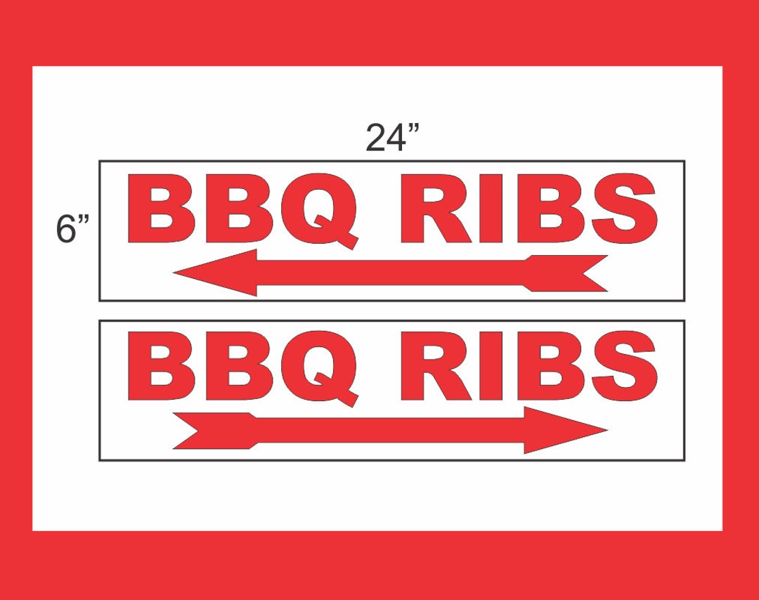 2-6x24 BBQ Ribs With Arrow Directional Signs Street Road Yard Corner - Etsy