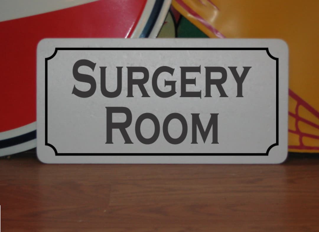 Surgery Room Metal Sign Hospital Er - Etsy
