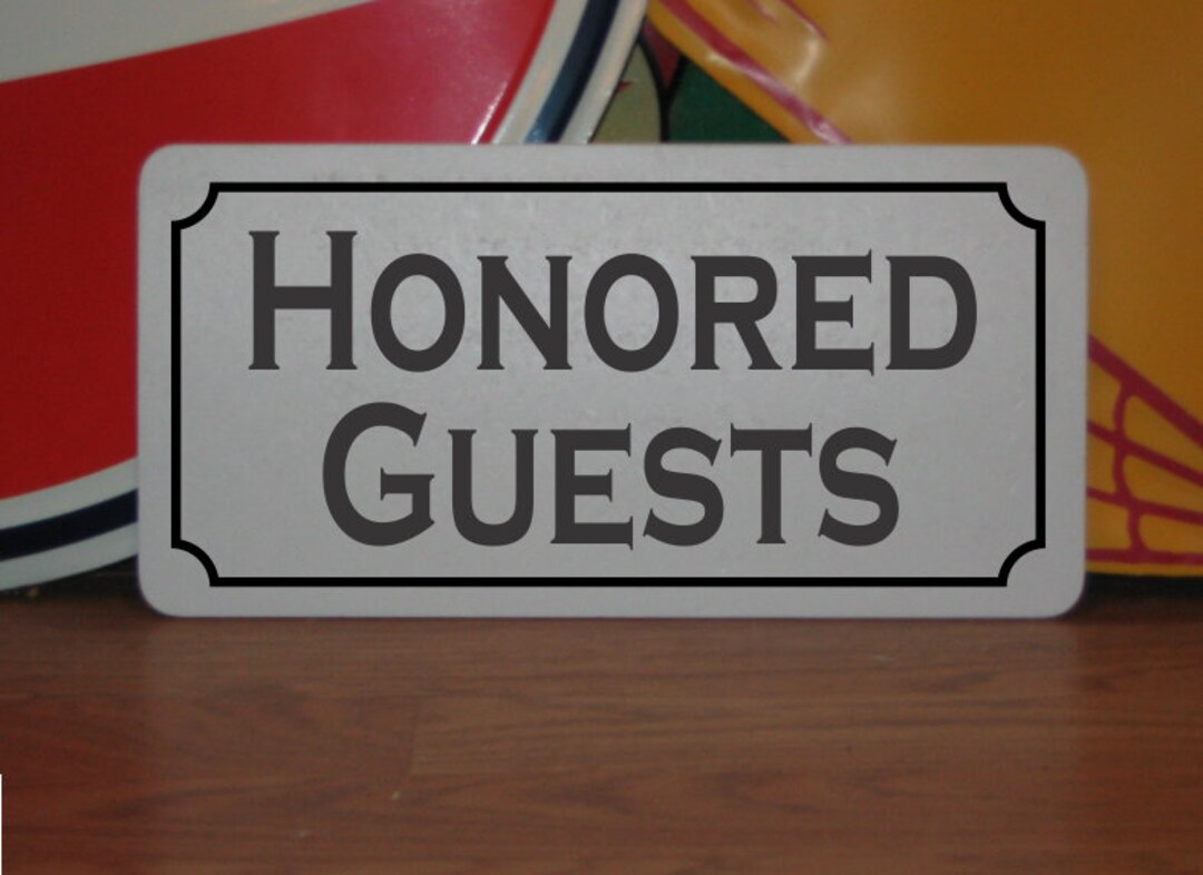 HONORED GUESTS Metal Sign for Church Wedding Chapel or Reception Hall ...