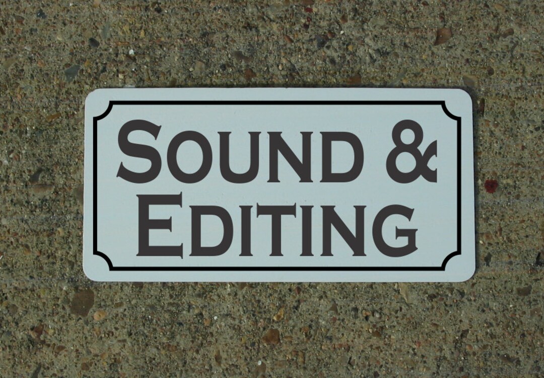 SOUND and EDITING Retro Vintage Design Metal Sign 6"x12" Novelty Home ...