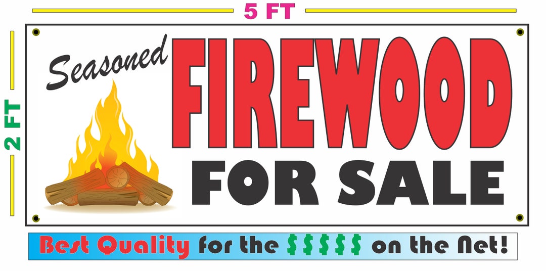 Seasoned Firewood for Sale Banner Sign - Etsy