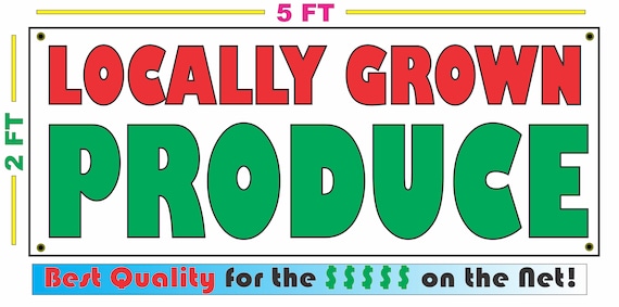 Locally Grown Produce Banner Sign - Etsy