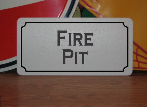 Fire Pit Metal Sign - Etsy