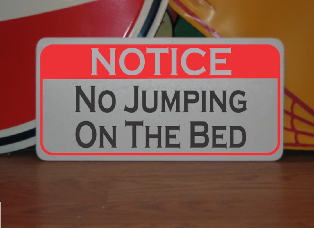 No Jumping on the Bed Metal Sign - Etsy