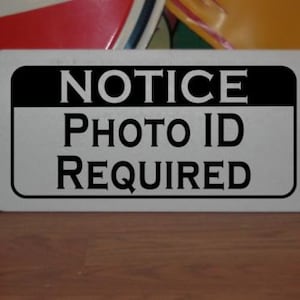 PHOTO ID REQUIRED Metal Sign 6"x12" for Bar Show Concert - Etsy