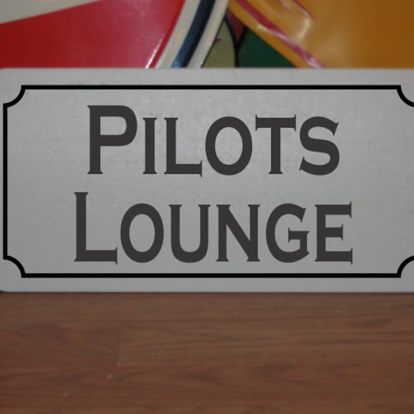Pilot Lounge Sign - Etsy