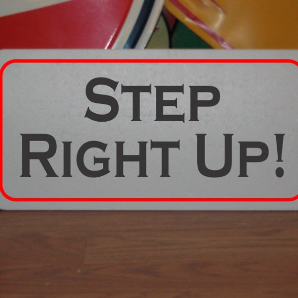 Carnival Step Right up Sign - Etsy