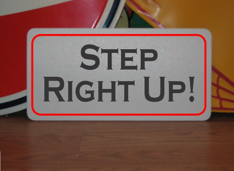Step Right up Metal Sign Circus Carnival Amusement Park Fair - Etsy