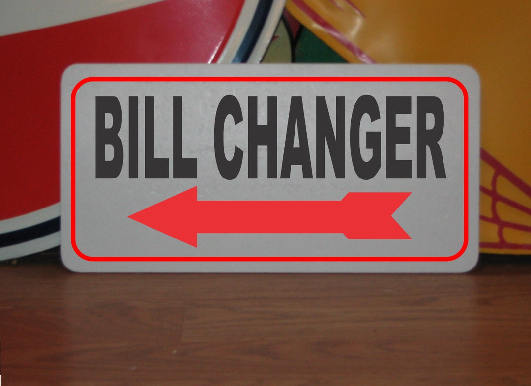 Bill Changer Left Arrow Metal Sign for Car Wash Arcade Laundry Parking ...