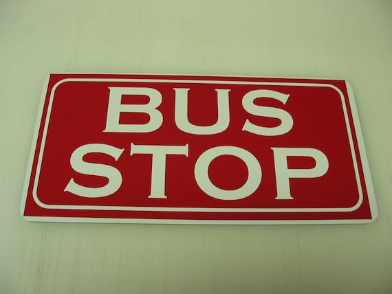 BUS STOP Metal Sign 6x12 40'S 50'S | Etsy