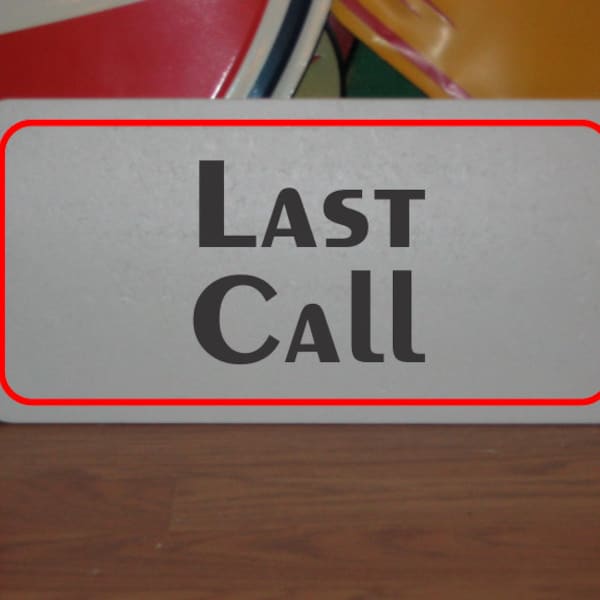 Last Call Bar Sign - Etsy
