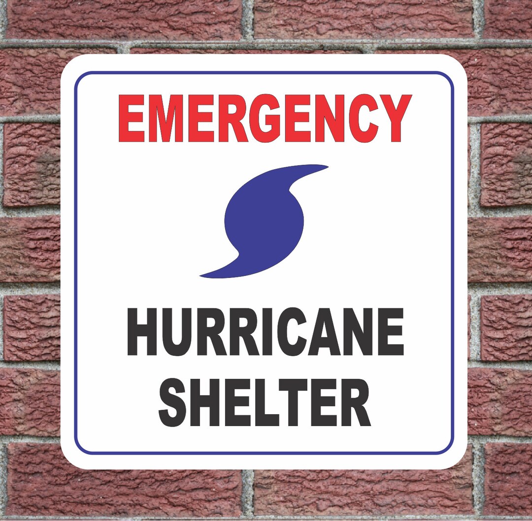 EMERGENCY HURRICANE SHELTER Metal Sign 12x12 Street Road Highway ...