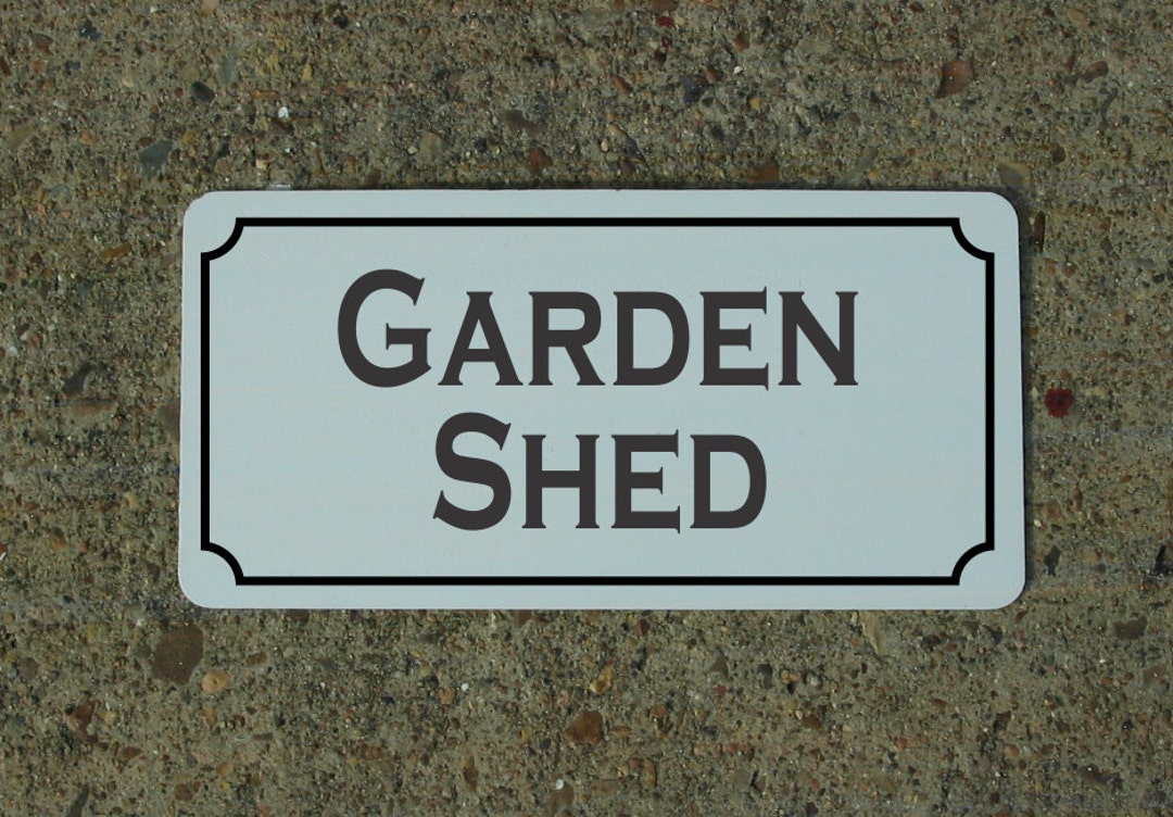 GARDEN SHED... Metal Sign - Etsy