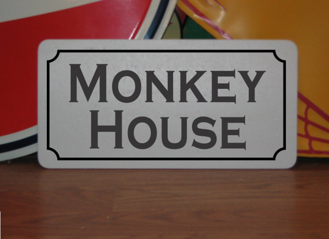 MONKEY HOUSE Metal Sign for Pet Store or Zoo Bar Play - Etsy
