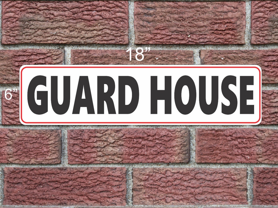 GUARD HOUSE Metal Sign 6x18 - Etsy UK