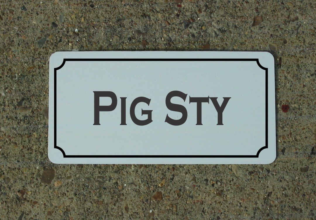 PIG STY Metal Sign - Etsy