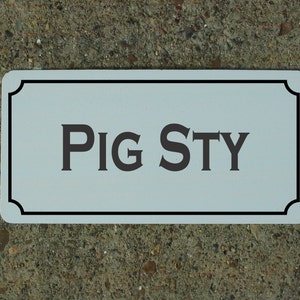 PIG STY Metal Sign - Etsy