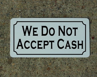 We Accept Sign - Etsy