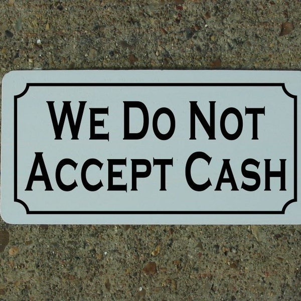 We Accept Sign - Etsy