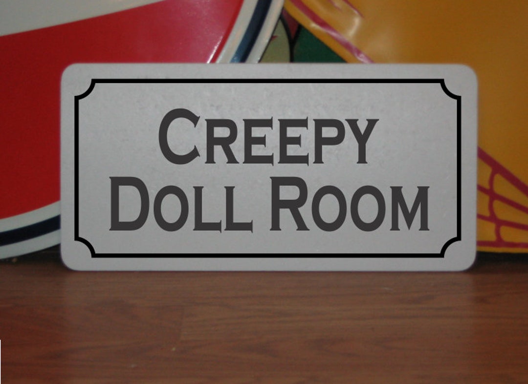 Creepy Doll Room Metal Sign - Etsy