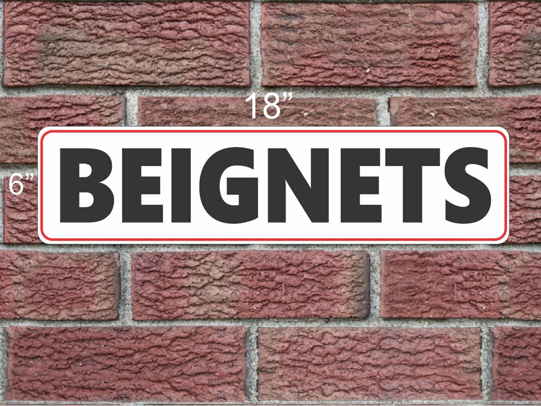 BEIGNETS Metal Sign 6x18 - Etsy