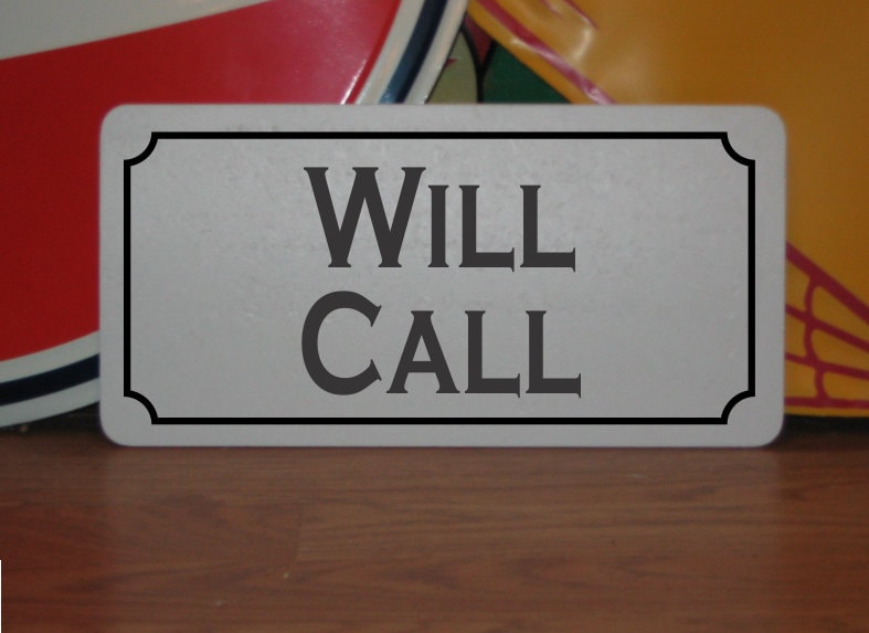 WILL CALL Metal Sign for Tickets Bar Concert Venue show | Etsy