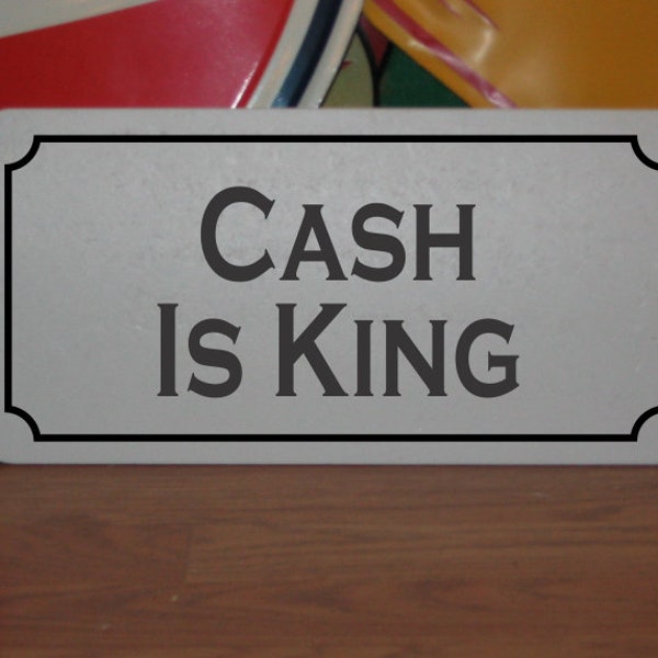 Cash is King Sign - Etsy
