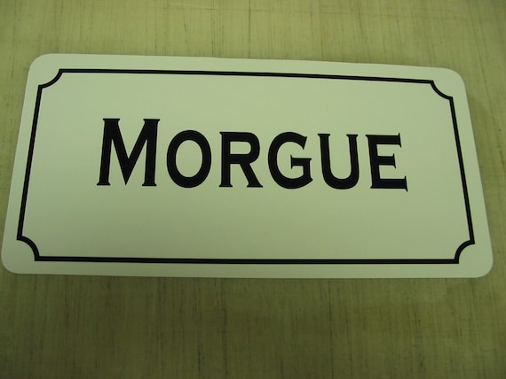 MORGUE Metal Sign for Funeral Home | Etsy