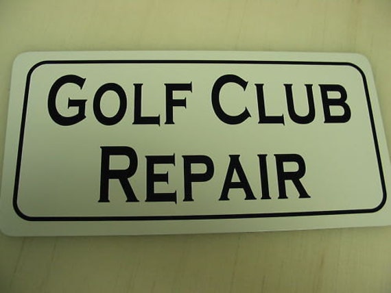 GOLF CLUB REPAIR Metal Sign for Golf Course Pro Shop Driving | Etsy