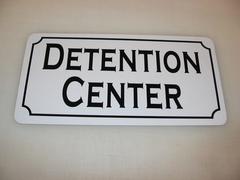 DETENTION CENTER Metal sign | Etsy