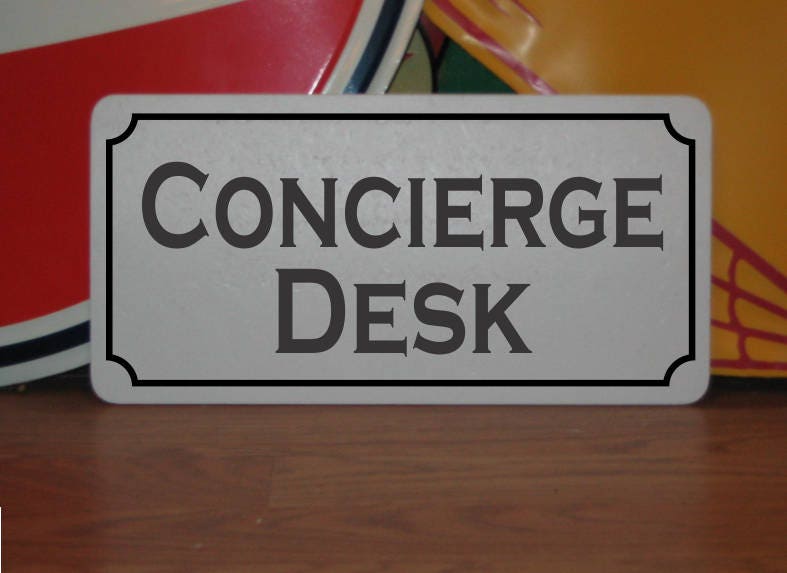 CONCIERGE DESK Metal Sign 6x12 for hotel motel | Etsy