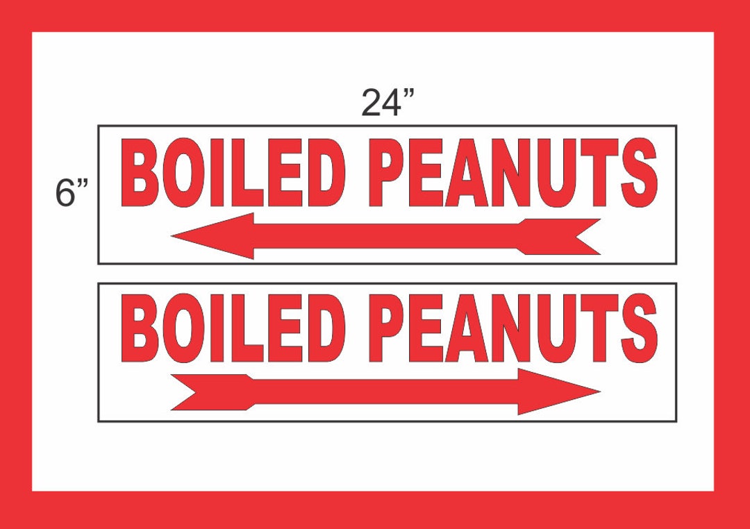 6x24 BOILED PEANUTS Street Sign With Arrow Buy 1 Get 1 FREE - Etsy